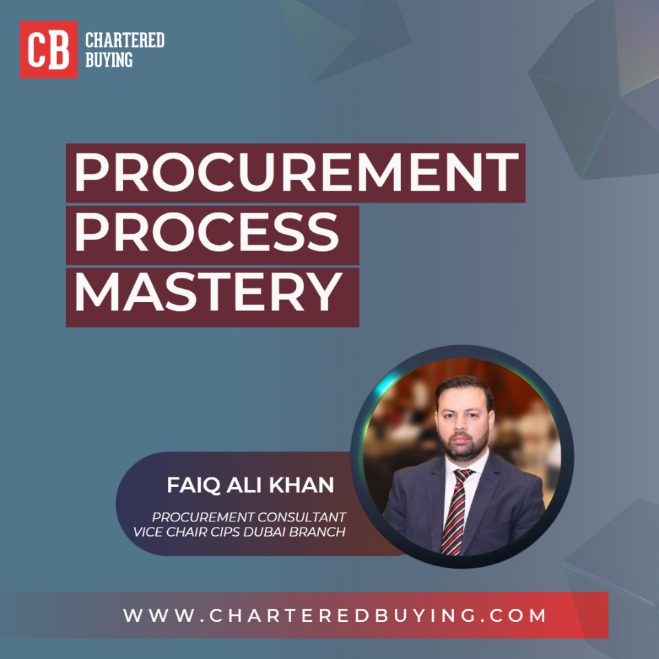 Procurement Process Mastery - Chartered Buying